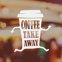 Coffee Shop Window Sign - Coffee Take Away | Sticker Gizmo