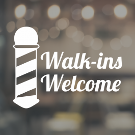 Barber Shop Window Sign - Walk-ins Welcome Pole | Sticker Gizmo